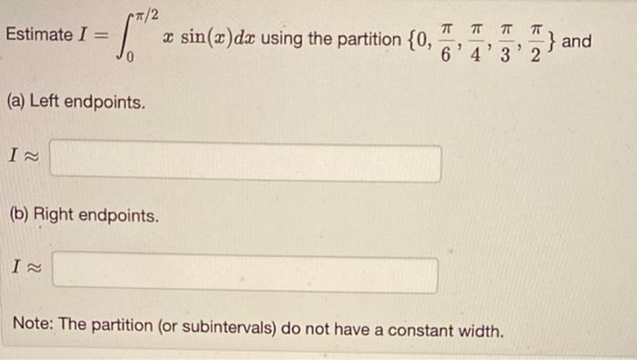 Solved Estimate I=∫−120(10x−4x2)dx using midpoints and n=3 | Chegg.com