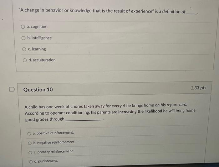 Solved "A change in behavior or knowledge that is the result | Chegg.com