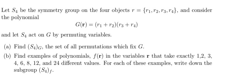 Solved Let S4 ﻿be the symmetry group on the four objects | Chegg.com