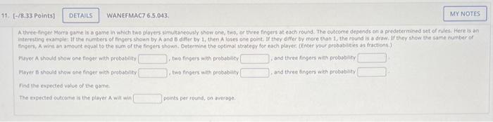 Solved A three finger Morra game is a game in which two | Chegg.com
