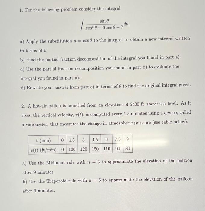 Solved 1. For the following problem consider the integral | Chegg.com