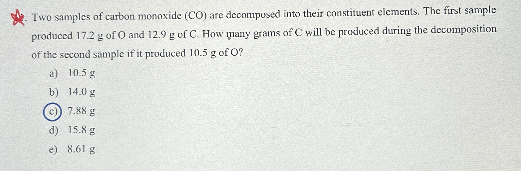 Solved Two samples of carbon monoxide (CO) ﻿are decomposed | Chegg.com