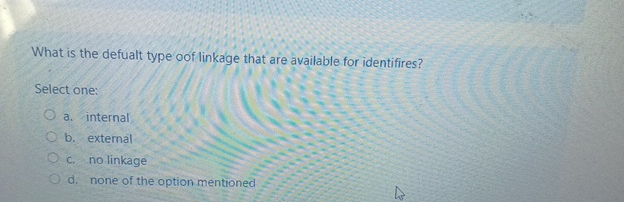 Solved What is the defualt type oof linkage that are | Chegg.com