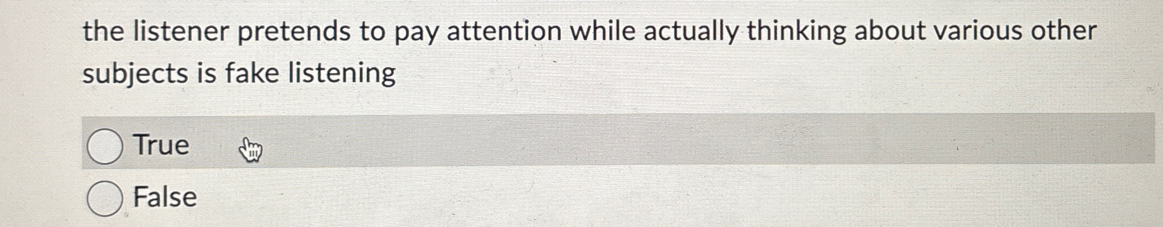Solved the listener pretends to pay attention while actually | Chegg.com