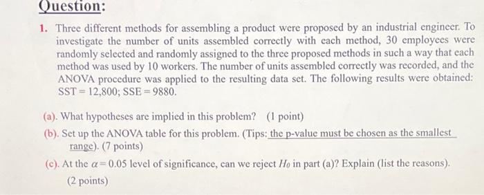 Solved 1. Three different methods for assembling a product | Chegg.com