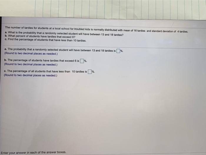 Solved The number of tardies for students at a local school | Chegg.com