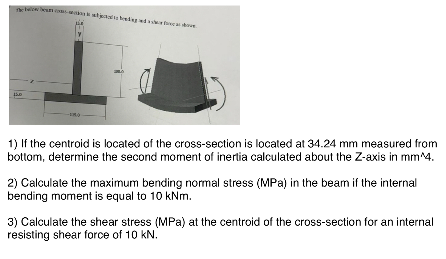 Solved If the centroid is located of the cross-section is | Chegg.com