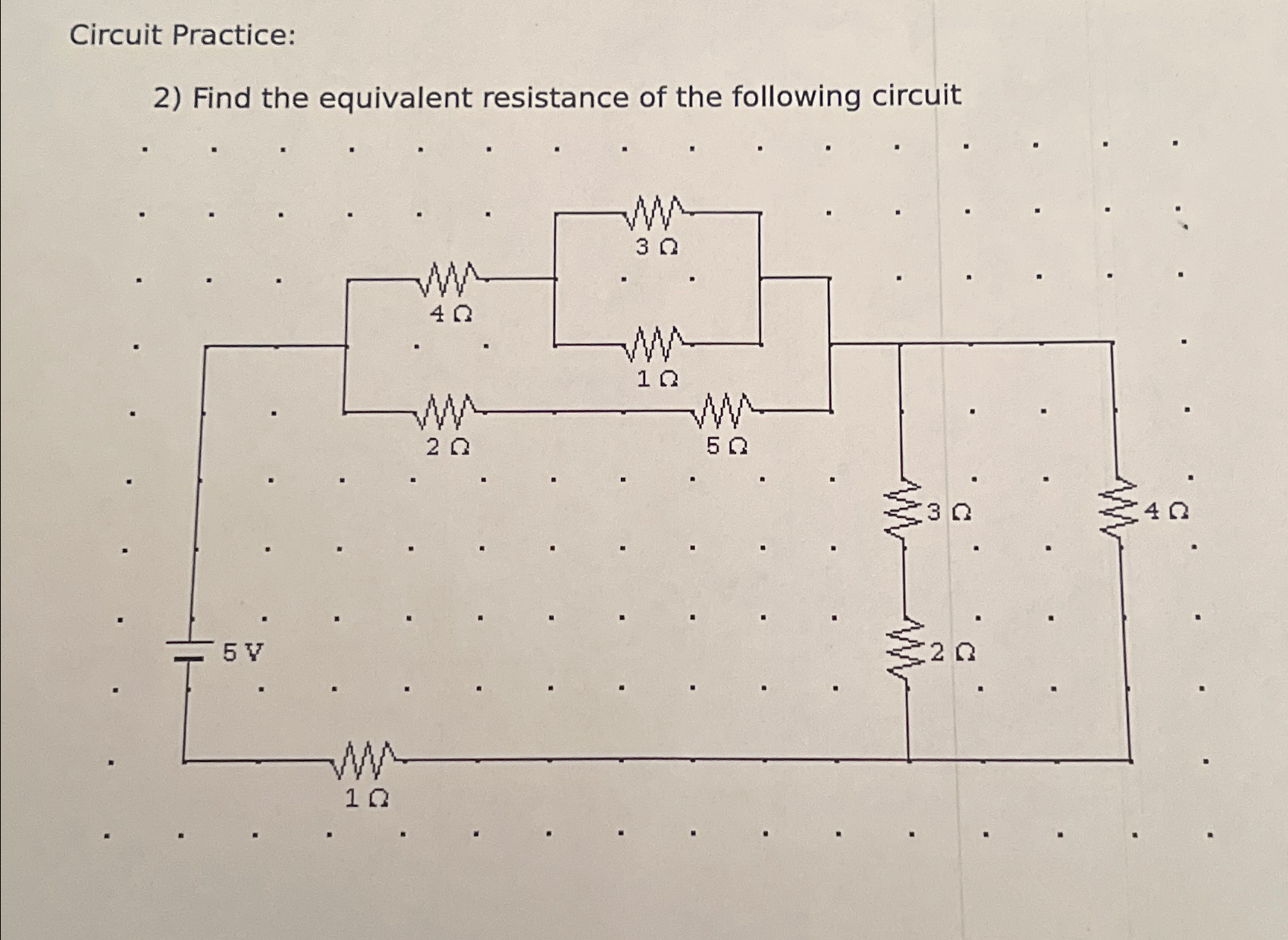 Solved Circuit Practice:Find the equivalent resistance of | Chegg.com
