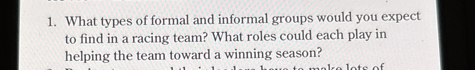 Solved What types of formal and informal groups would you | Chegg.com