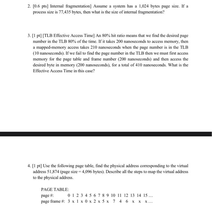 Solved 2. [0.6 pts] Internal fragmentation] Assume a system | Chegg.com