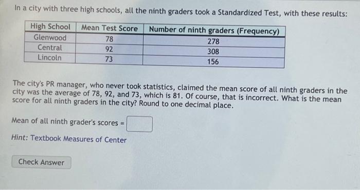 Solved In a city with three high schools, all the ninth | Chegg.com