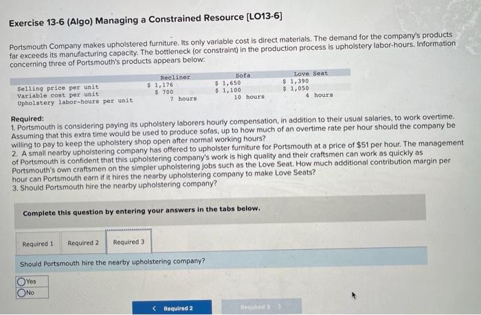 Solved Exercise 13-6 (Algo) Managing a Constrained Resource | Chegg.com