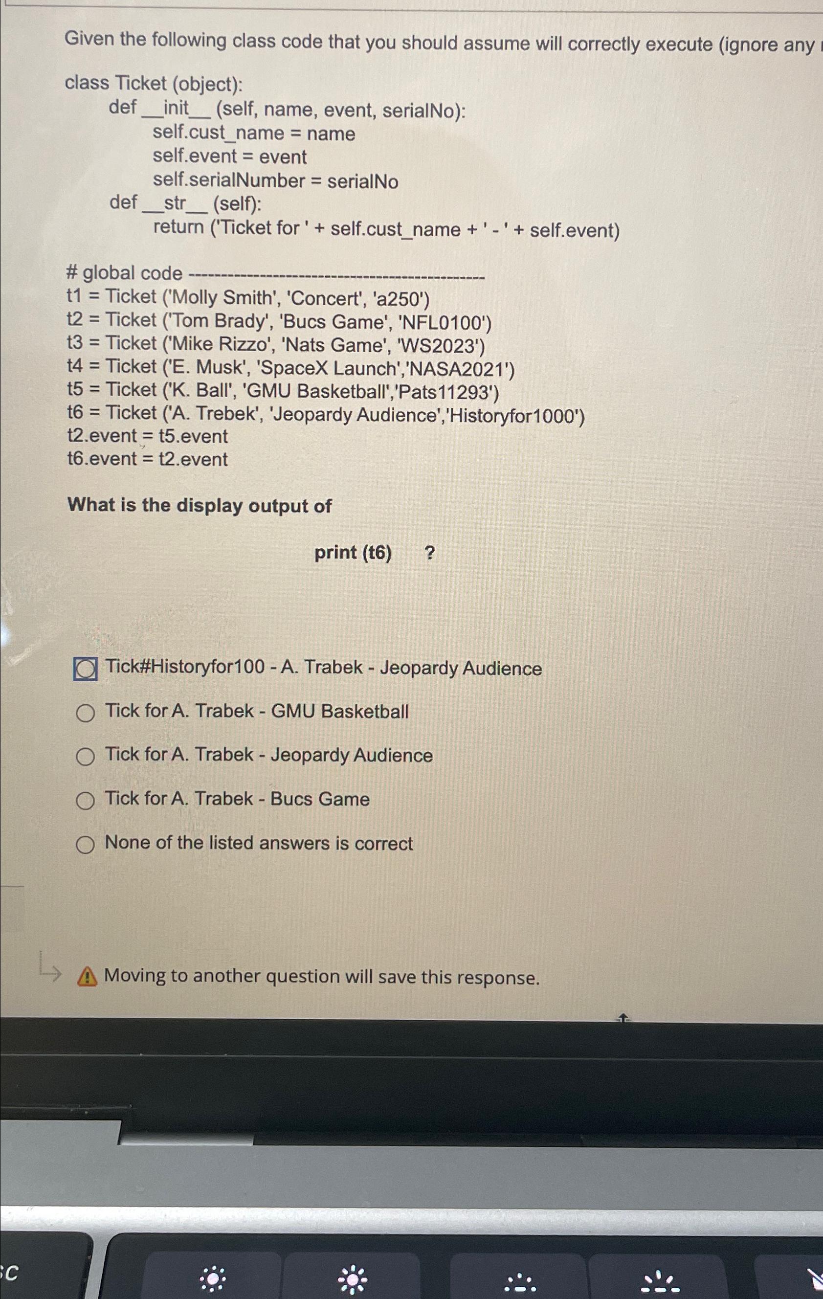 Solved Given the following class code that you should assume | Chegg.com