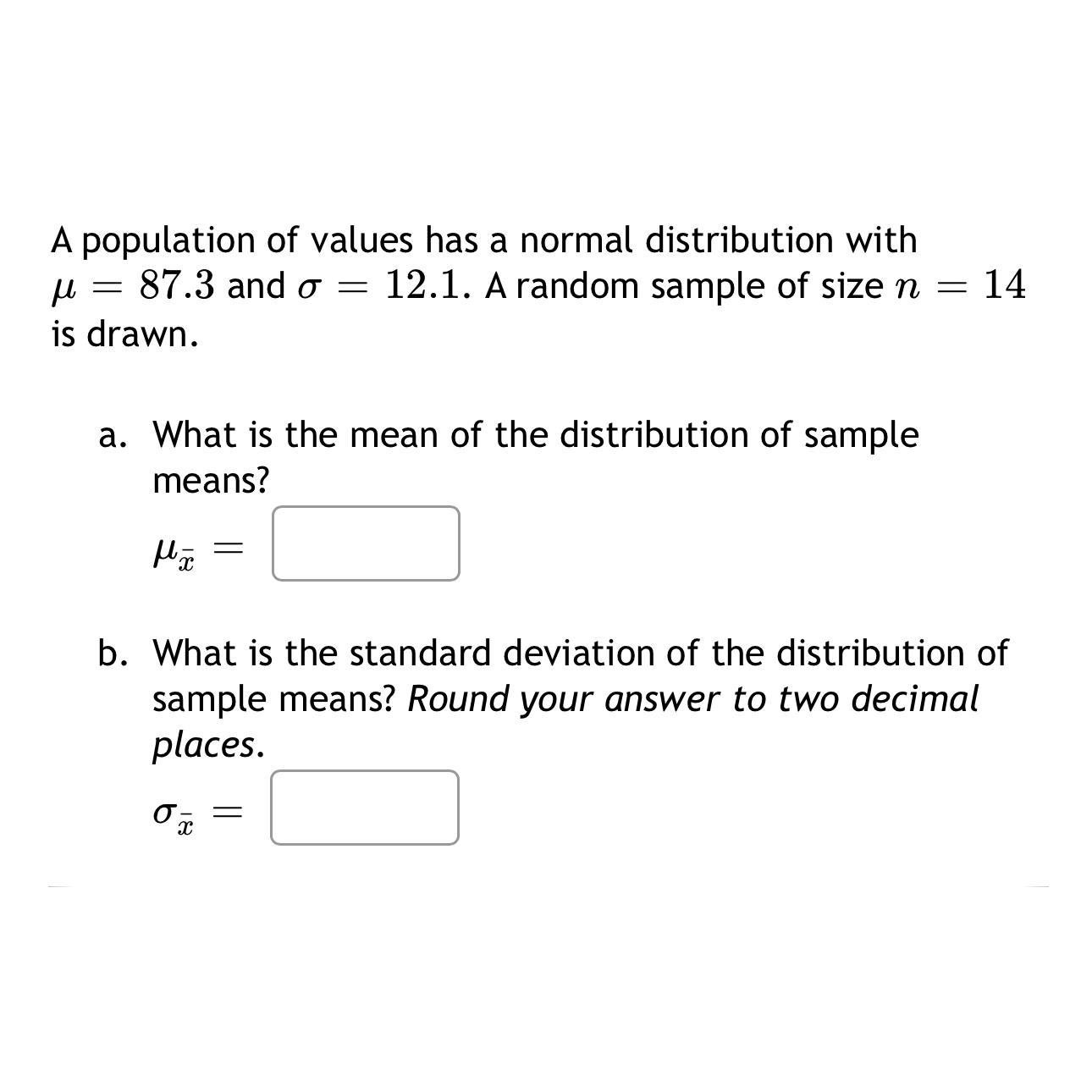 Solved A Population Of Values Has A Normal Distribution With