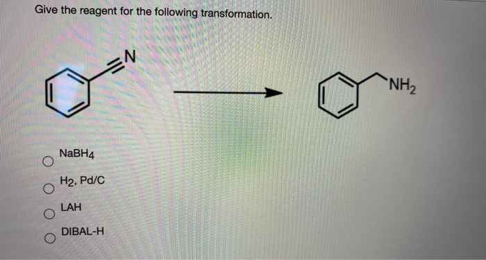Solved Give the reagent for the following transformation. EN | Chegg.com
