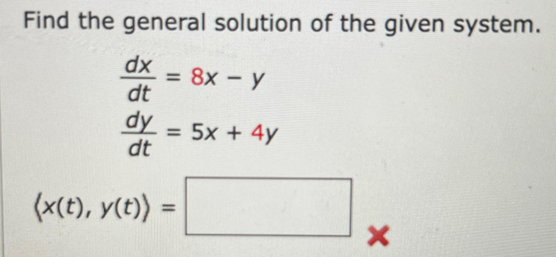 Solved Find the general solution of the given | Chegg.com