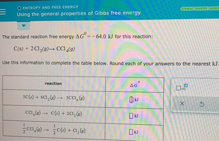 Solved O ENTROPY AND FREE ENERGY Using the general | Chegg.com