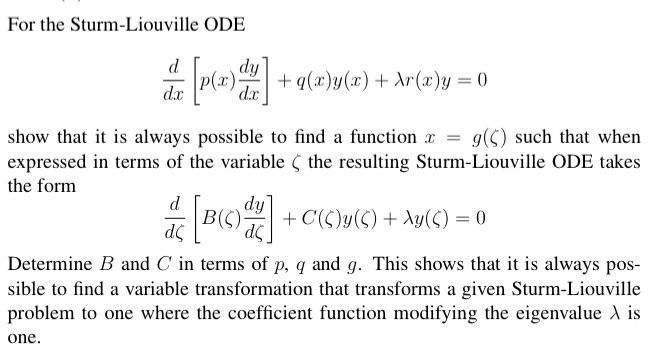Solved For the Sturm-Liouville ODE | Chegg.com