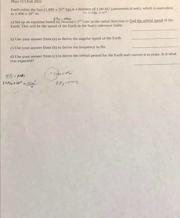 Solved Earth orbits the Sun (1.989×105 kg ) at a distance of | Chegg.com