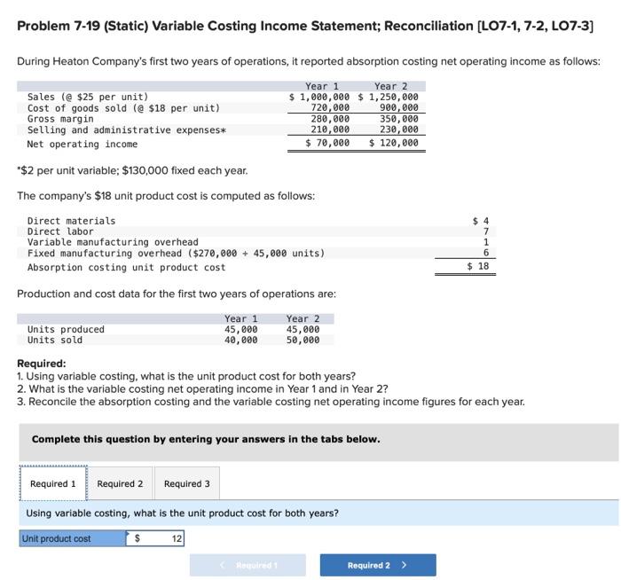 Solved Problem 7-19 (Static) Variable Costing Income | Chegg.com