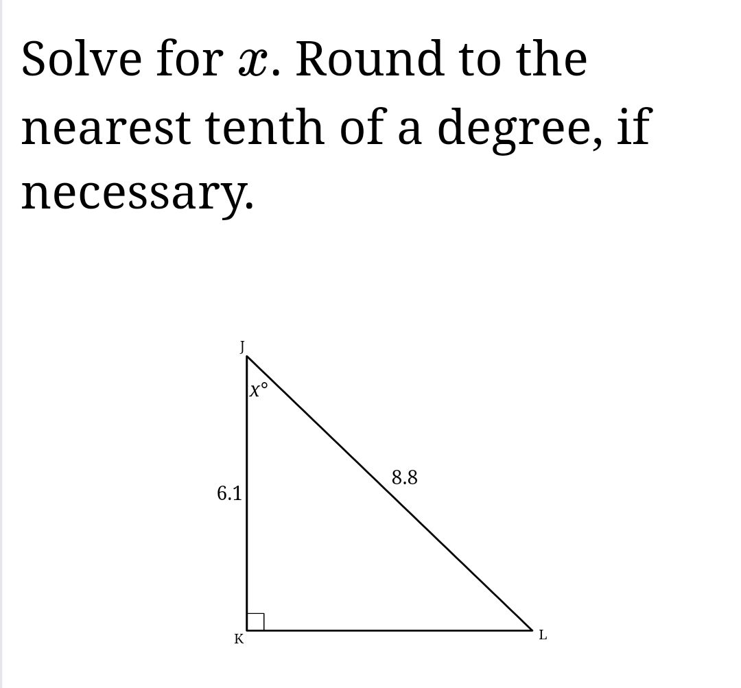 Solved Solve for x. ﻿Round to the nearest tenth of a degree, | Chegg.com