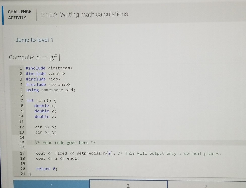 Solved CHALLENGE ACTIVITY 2.10.2: Writing math calculations. | Chegg.com Solved CHALLENGE ACTIVITY 2.10.2: Writing math calculations. | Chegg.com