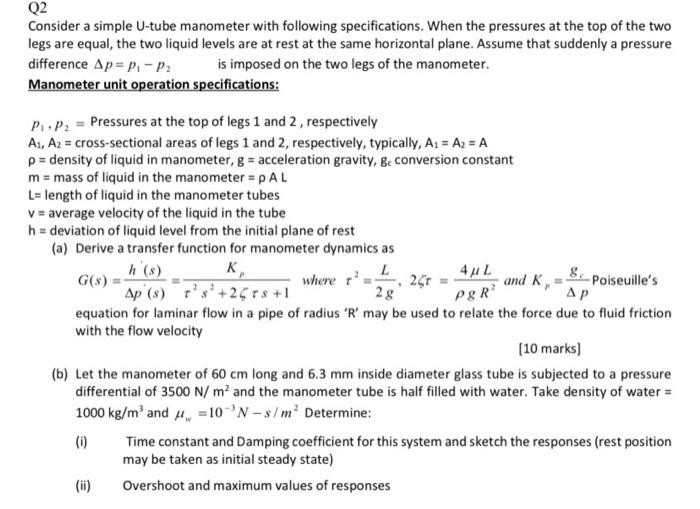 Solved Q2 Consider a simple U-tube manometer with following | Chegg.com