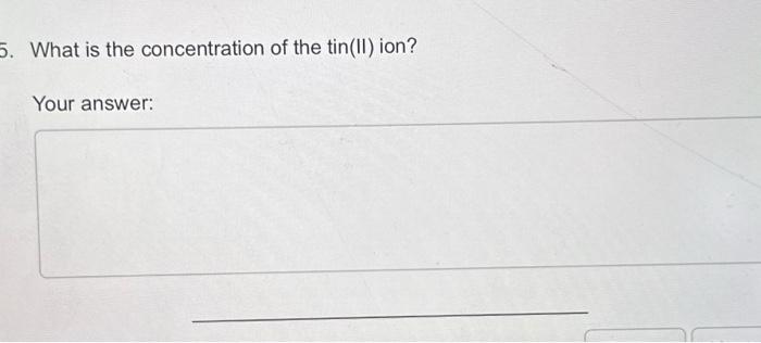 Solved 10.0 mL samples of a tin (II) nitrate solution were | Chegg.com