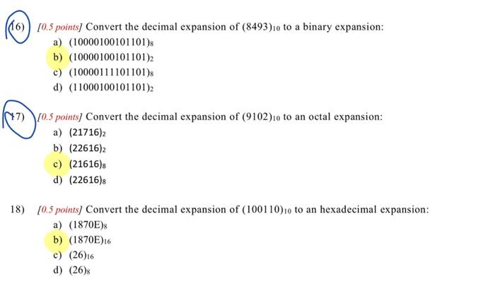 Solved [0.5 points] Convert the decimal expansion of (8493) | Chegg.com