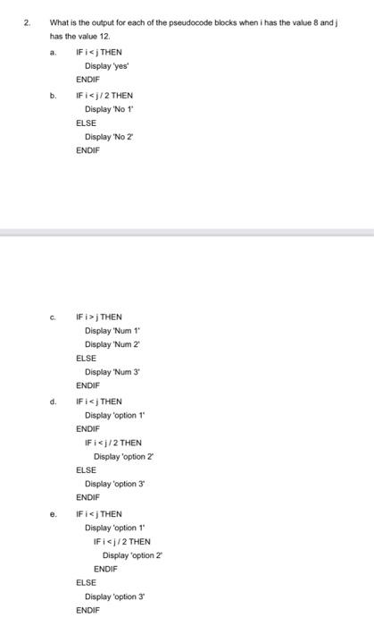 Solved 2 What is the output for each of the pseudocode | Chegg.com