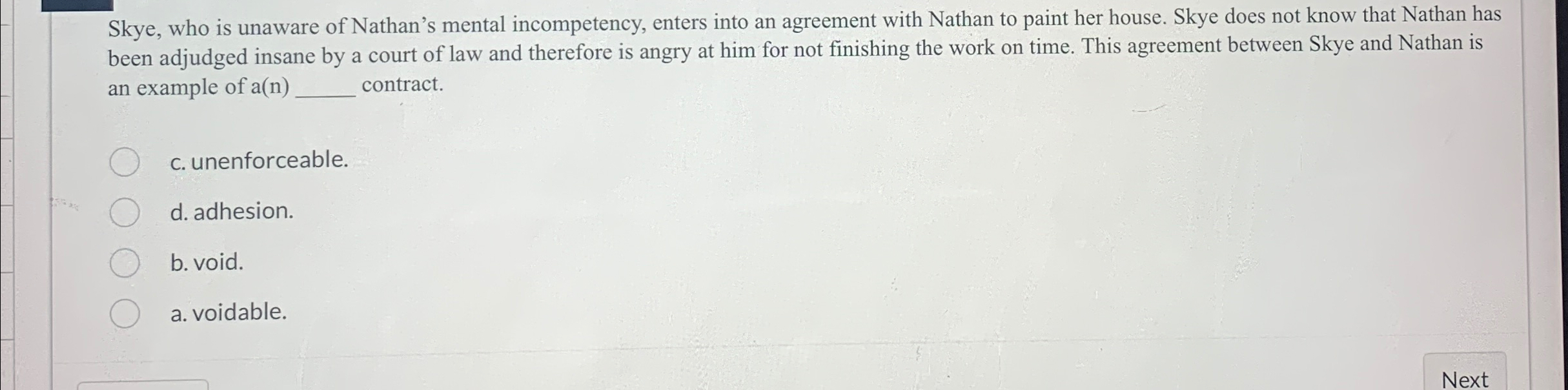 Solved Skye, who is unaware of Nathan's mental incompetency, | Chegg.com