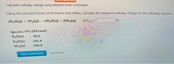 Solved Calculate enthalpy change using standard heats of | Chegg.com