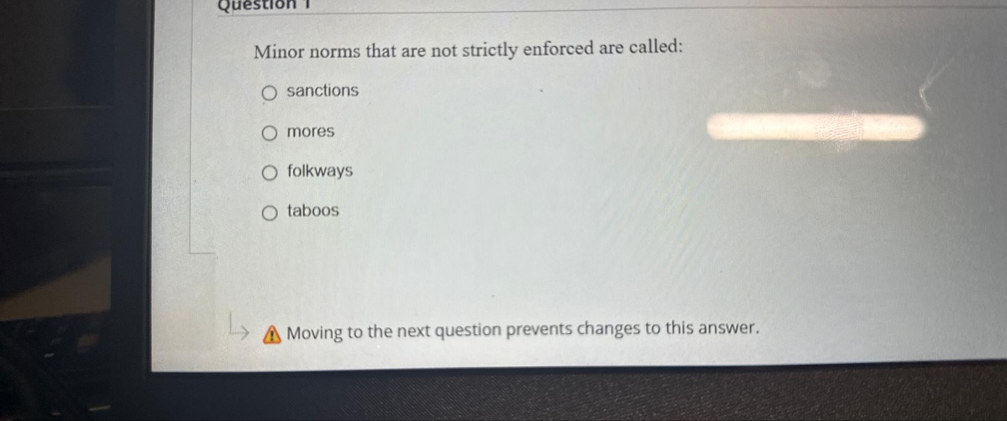 Solved Minor norms that are not strictly enforced are | Chegg.com