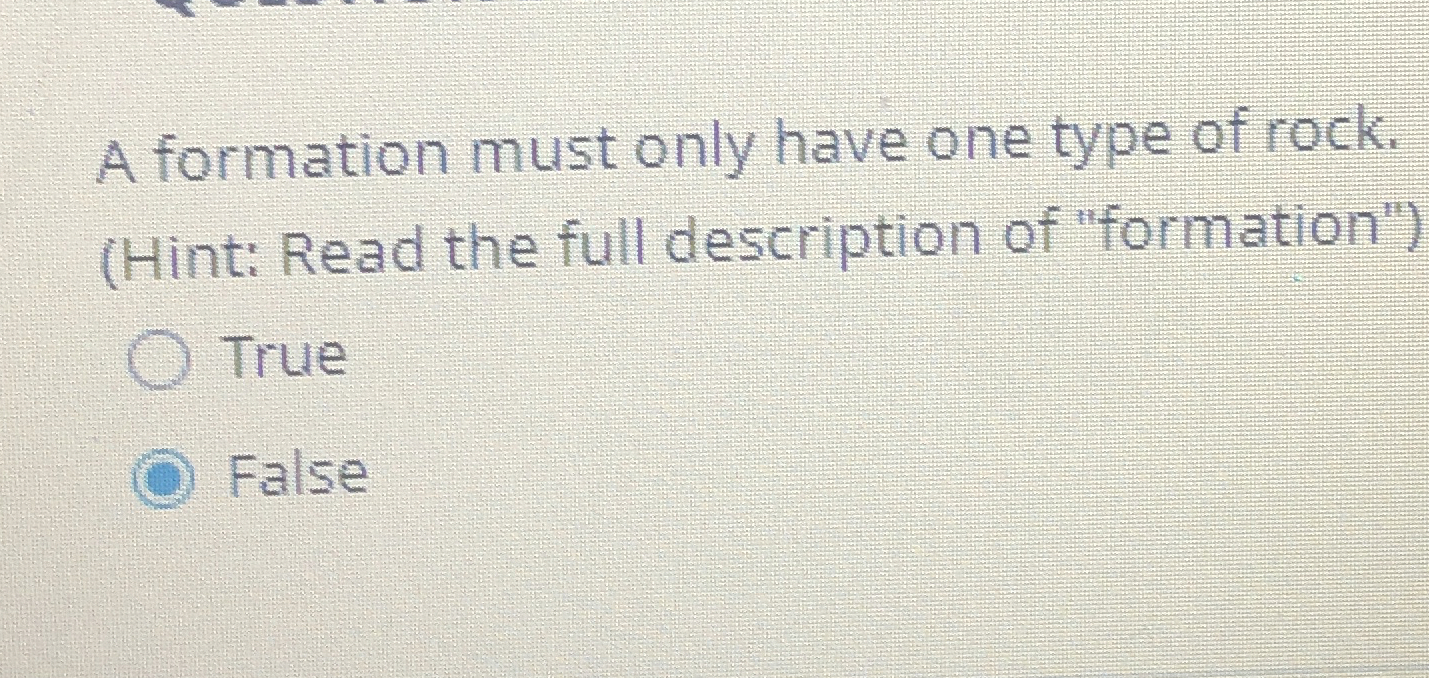 Solved A formation must only have one type of rock.(Hint: | Chegg.com