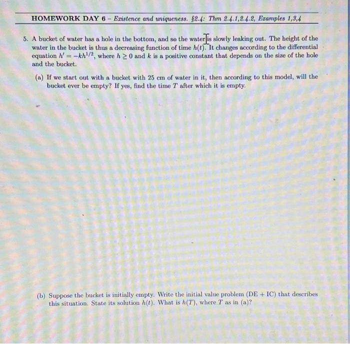 Solved 5. A bucket of water has a hole in the bottom, and se | Chegg.com