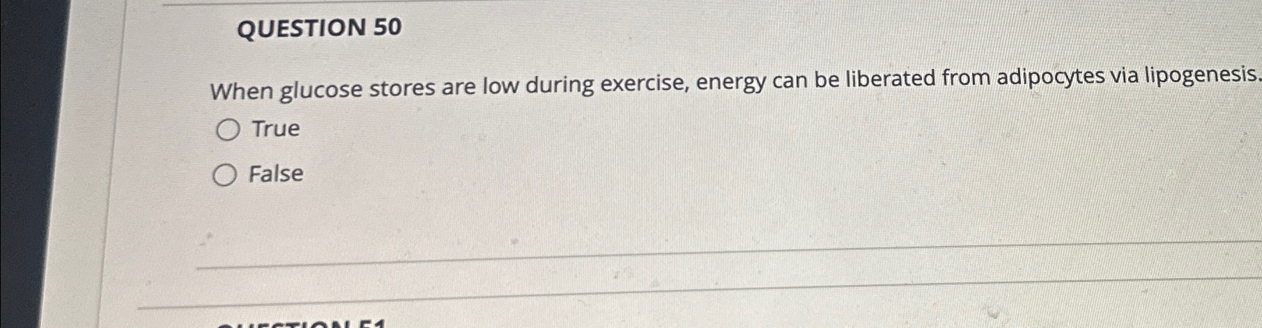 Solved QUESTION 50When glucose stores are low during | Chegg.com