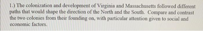 1.) The colonization and development of Virginia and | Chegg.com
