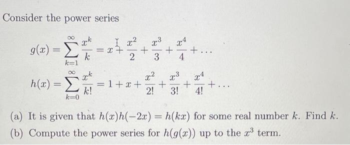 Solved Consider the power series | Chegg.com