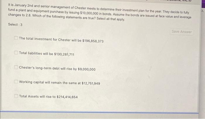 Solved It is January 2nd and senior management of Chester | Chegg.com