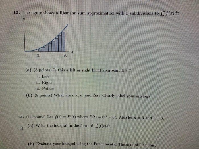 Solved 13. The figure shows a Riemann sum approximation with | Chegg.com