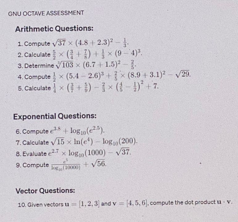 Solved GNU OCTAVE ASSESSMENTArithmetic Questions:Compute | Chegg.com
