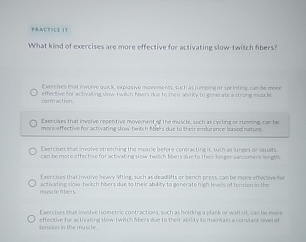 Solved PRACTICE ITWhat kind of exercises are more effective | Chegg.com