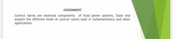 Solved ASSIGNMENT Control valves are essential components of | Chegg.com