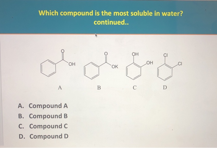Solved Which compound is most soluble in hexane, CH3(CH2), | Chegg.com