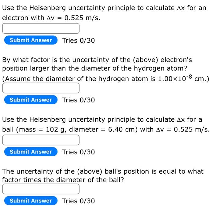 Solved Use the Heisenberg uncertainty principle to calculate | Chegg.com