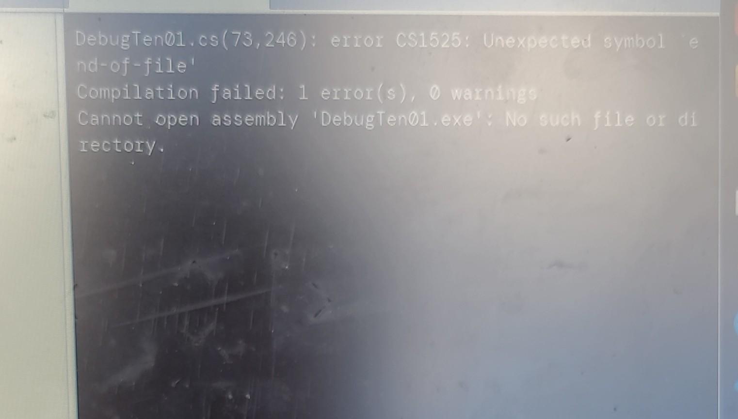 Solved DebugTen01,co (73,246) : error CS1525: Unexpected | Chegg.com