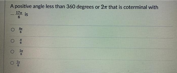 Solved A positive angle less than 360 degrees or 27 that is | Chegg.com