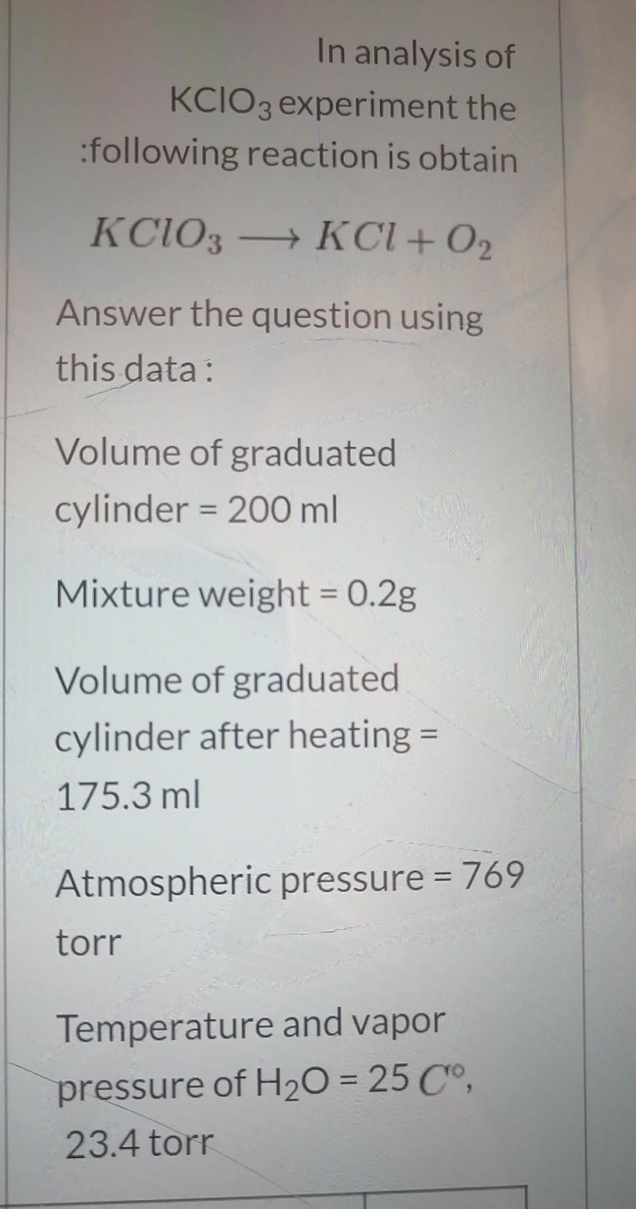 Solved In analysis of KCIO3 experiment the following | Chegg.com
