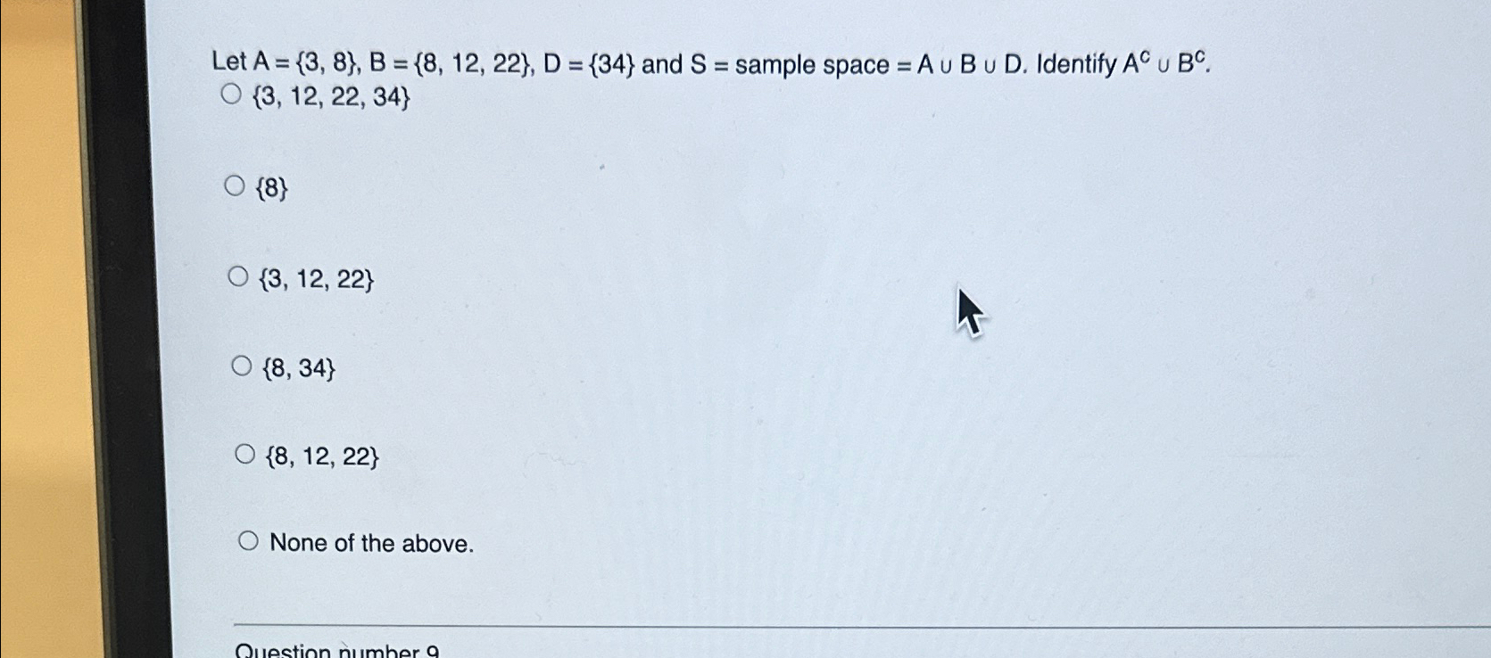 Solved Let A={3,8},B={8,12,22},D={34} ﻿and S= ﻿sample space | Chegg.com