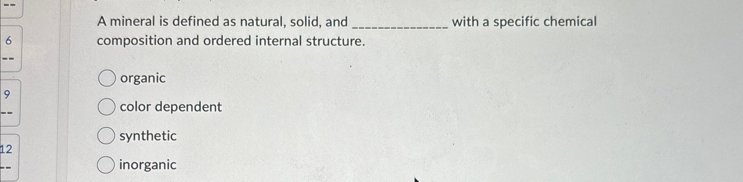 Solved A mineral is defined as natural, solid, and q, ﻿with | Chegg.com